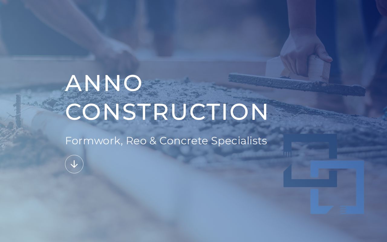 Anno Construction - Formwork, Reo & Concrete Specialists